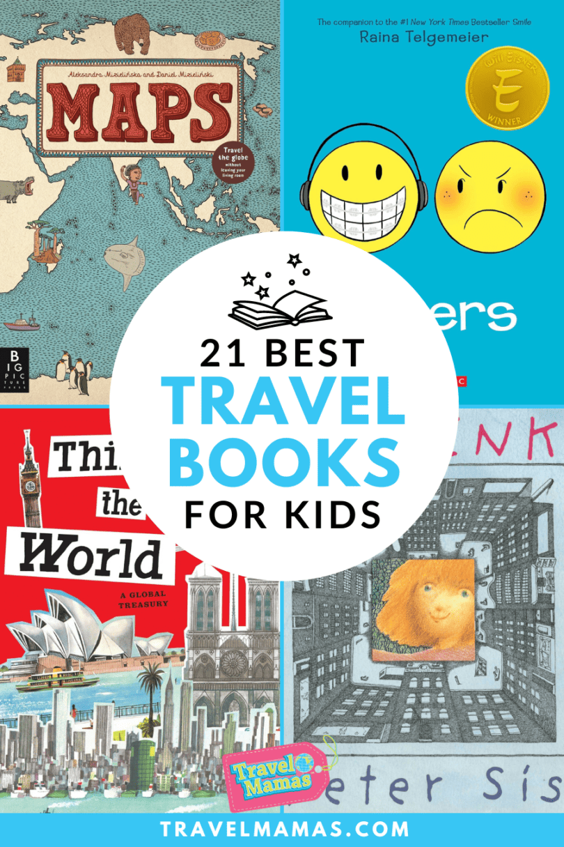 21 Best Travel Books for Kids (That All Ages Love!)